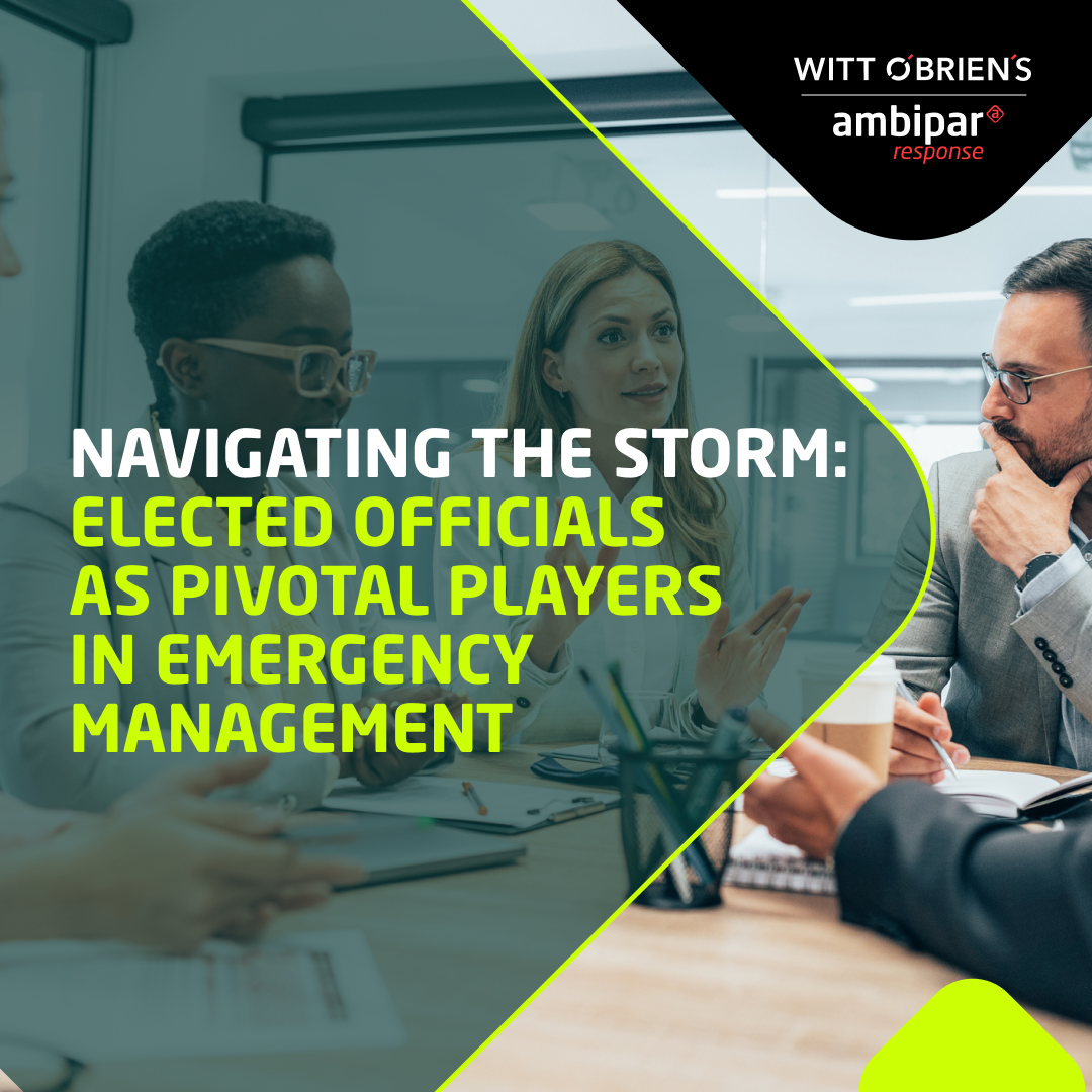 Navigating the Storm: Elected Officials as Pivotal Players in Emergency ...